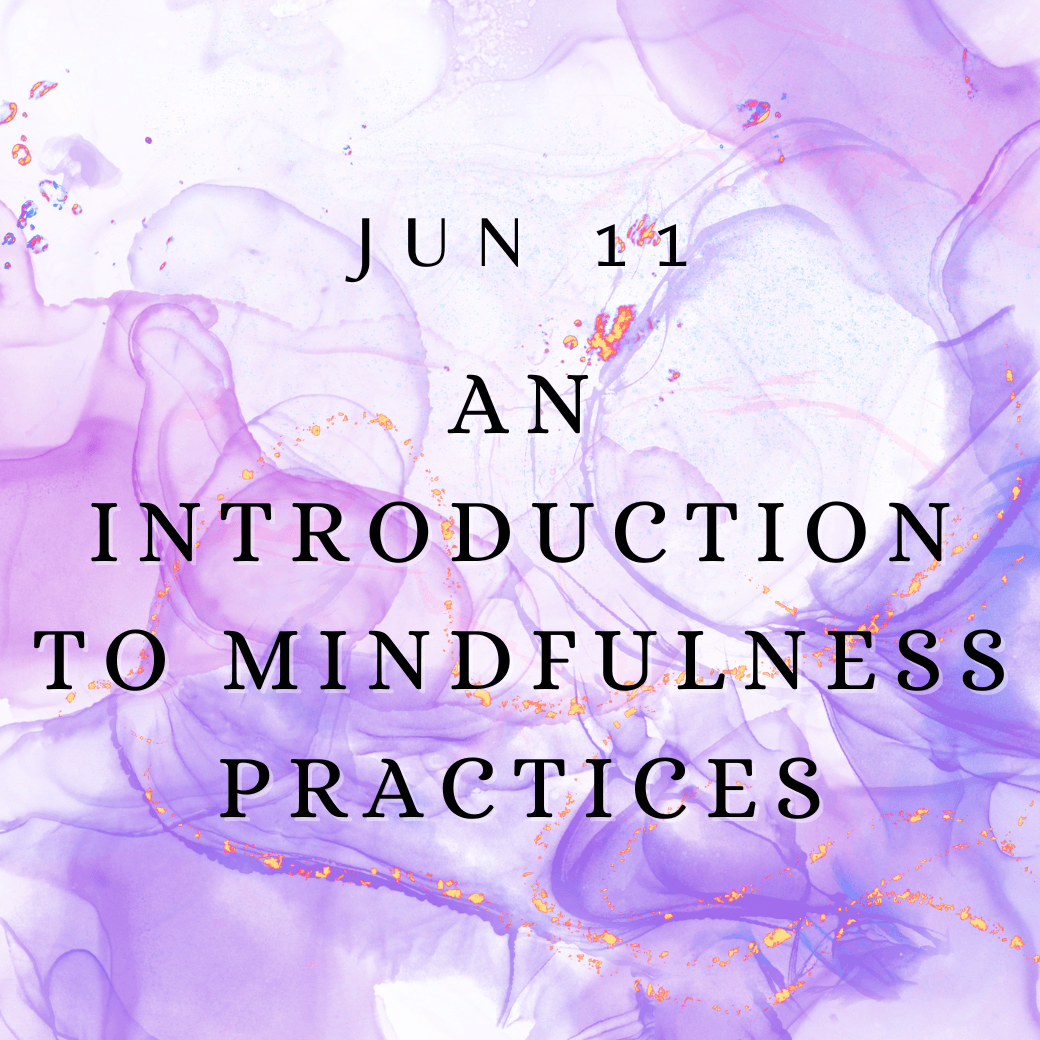 Upcoming Classes and Events | Mindful Being